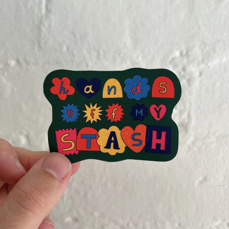 Hands off my Stash - Vinyl Sticker | Stash World Australia